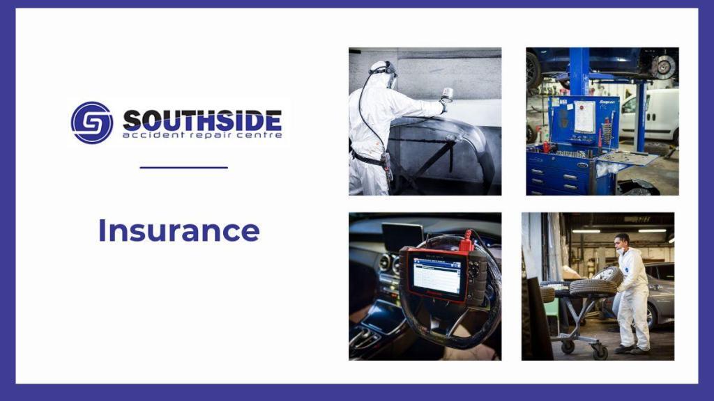 Insurance - Southside Accident Repair Centre